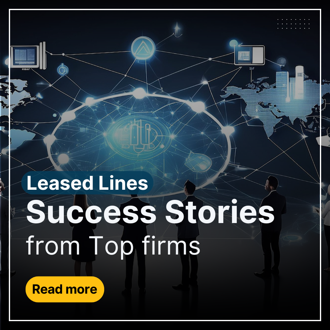 Here are the top vendors for Leased Lines! - Tech Transformation